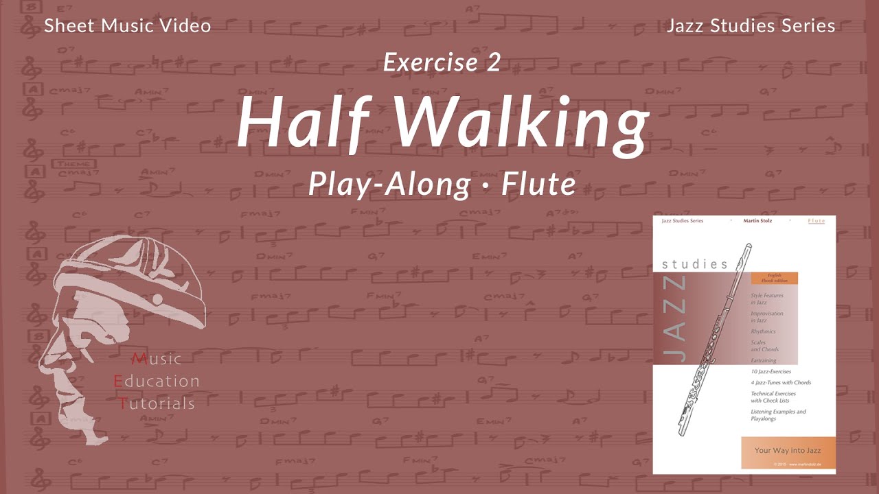 "Half Walking" (Exercise 2) · Sheet Play-Along Flute - YouTube