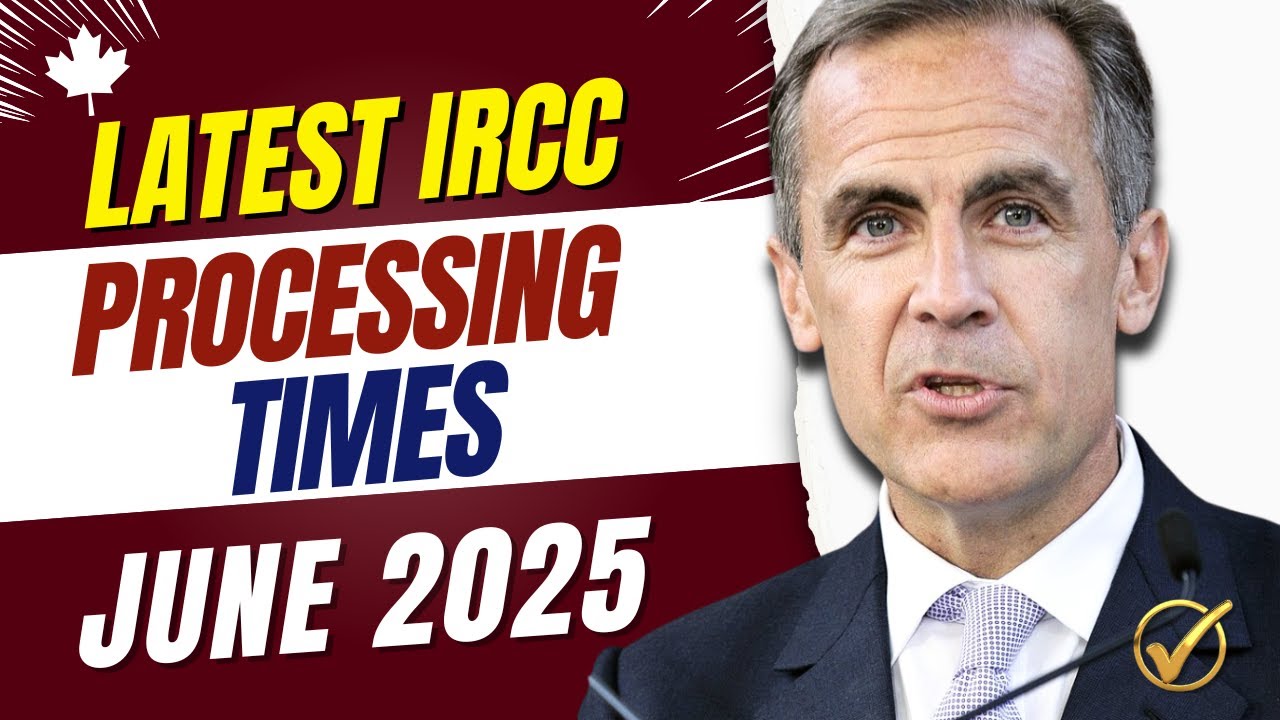 IRCC Processing Times june 2025 – Check Your Application Status! - YouTube