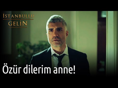 Özür Dilerim Anne! | İstanbullu Gelin