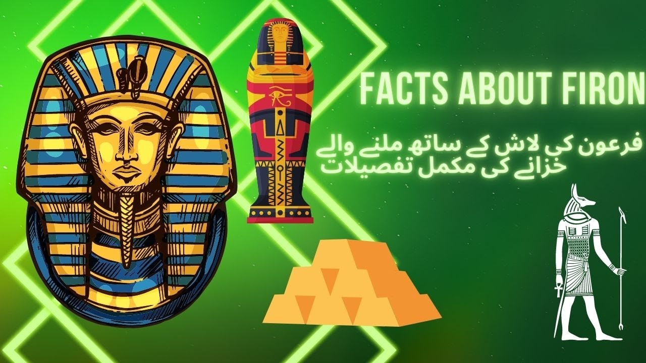 The detail of Firon (Pharaoh) Mummy and the buried gold || Facts about ...