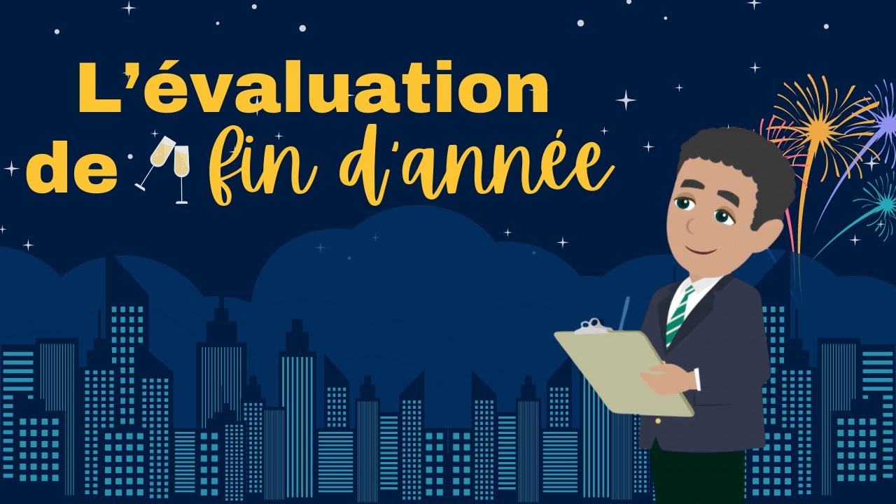Les bonnes pratiques d'évaluation de fin d'année - YouTube