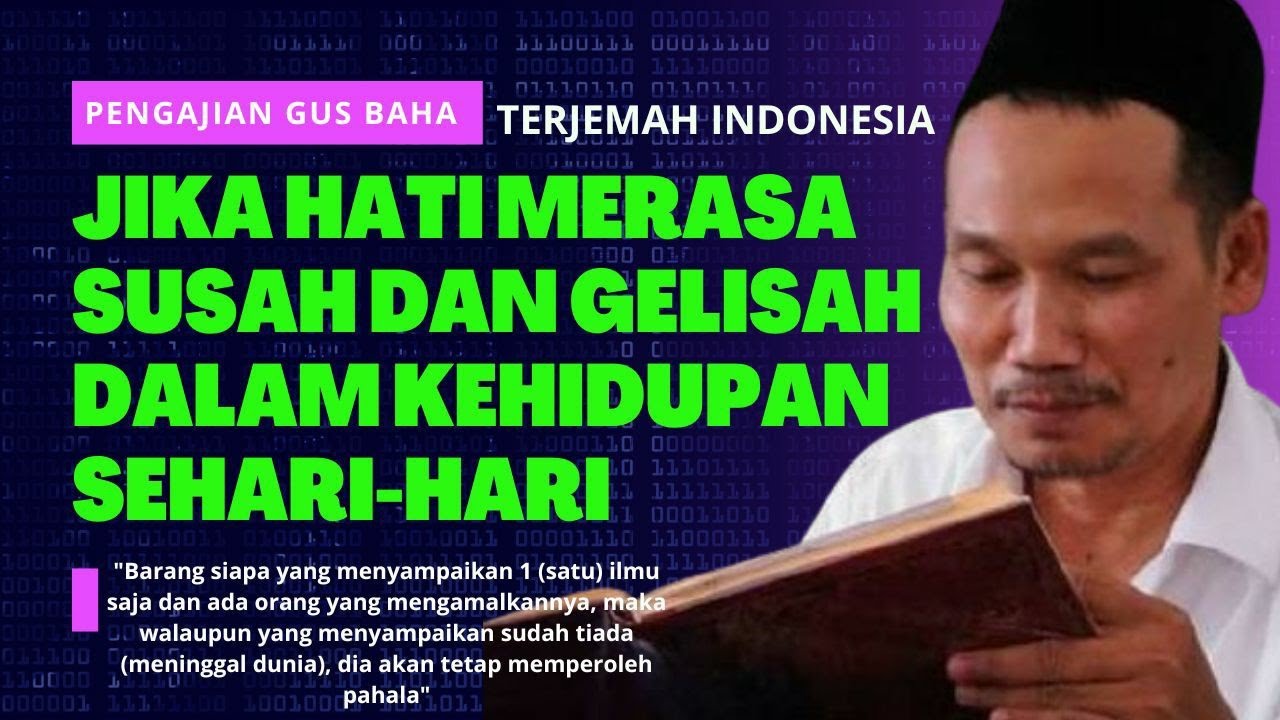 Jika hati merasa susah dan gelisah dalam kehidupan sehari-hari ...