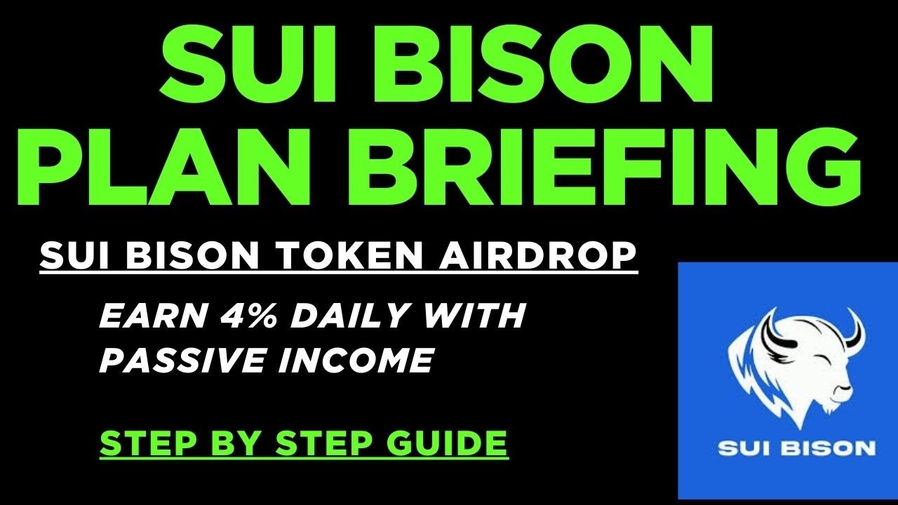 Sui Bison Complete Plan Briefing | Sui Bison Passive Income | SBT Token ...
