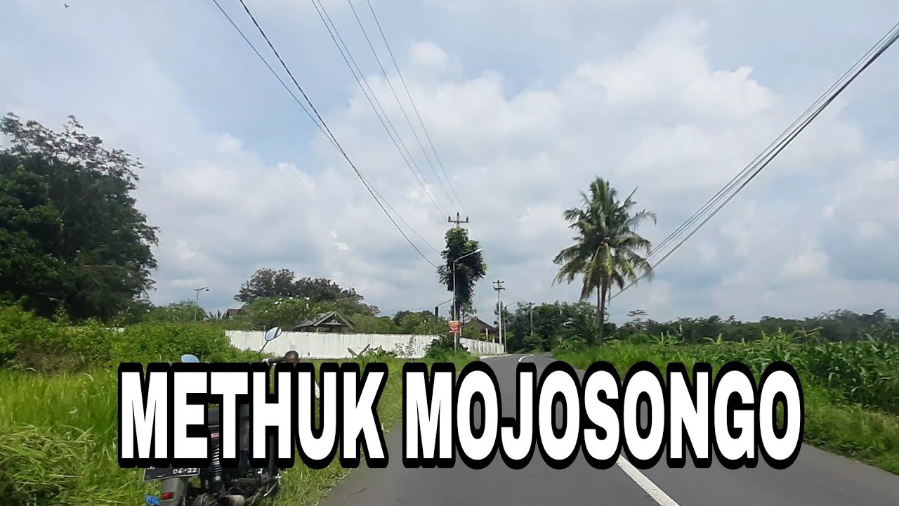 DARI METHUK MOJOSONGO KE BOYOLALI BLASAK KE DESA DESA INDAH BANGET ...
