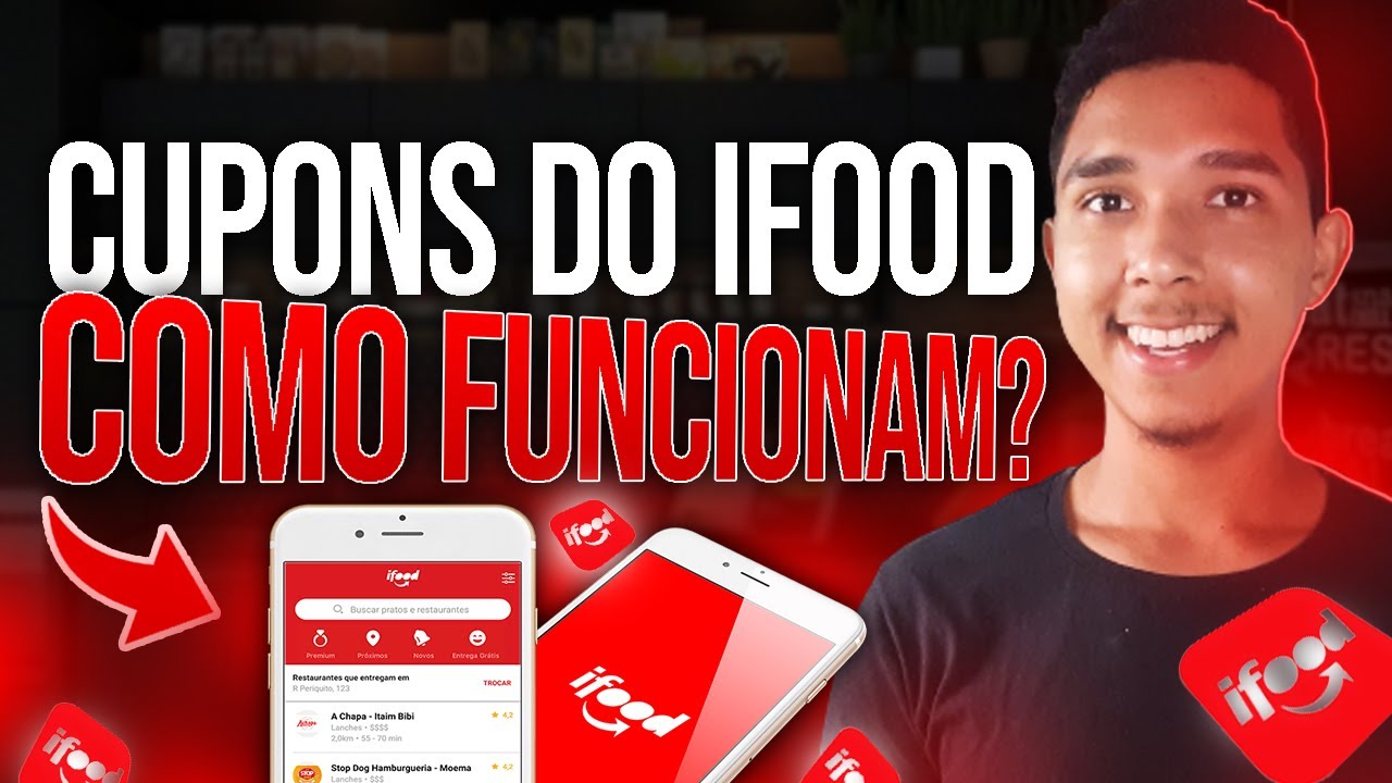 COMO FUNCIONAM OS CUPONS DO IFOOD PARA RESTAURANTES [QUEM PAGA OS ...