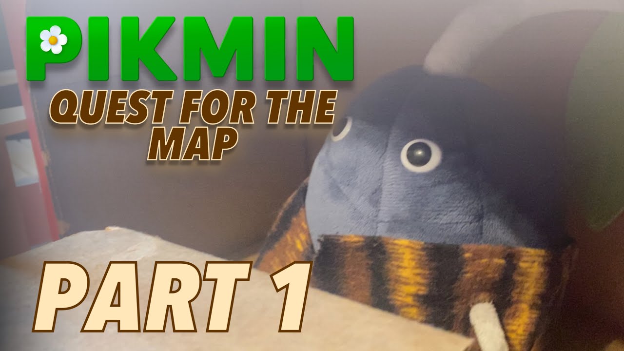 Pikmin: The Quest For The Map | Part 1: Piktown | Pikmin Plush - YouTube