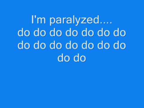 paralyzed lyrics - YouTube