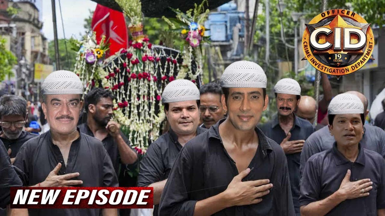 कातिल को पकड़ने मुहर्रम के जुलूस में पहुँची CID Team | CID New Episodes ...