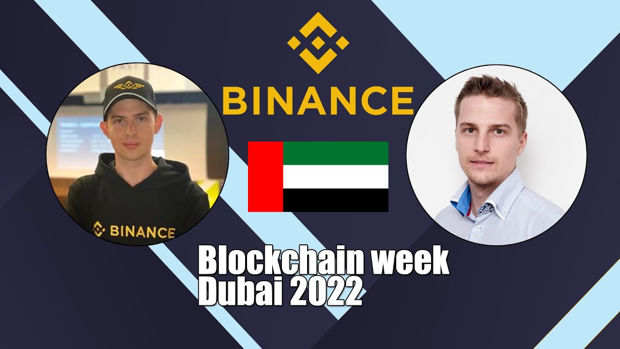Binance Blockchain Week in Dubai | HOSŤ : Dominik - Binance Angel - YouTube
