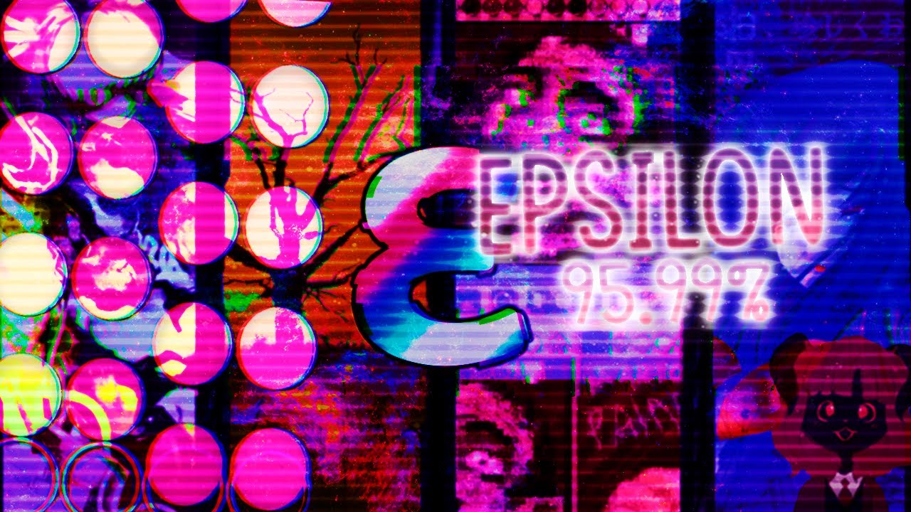 Epsilon 95.99%...... - YouTube
