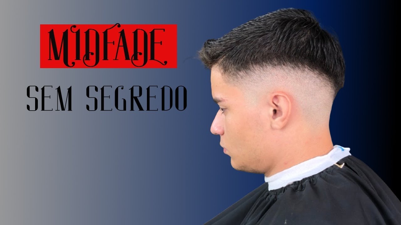Domine o Corte Mid Fade – Guia Completo pra Barbeiros Iniciantes! - YouTube
