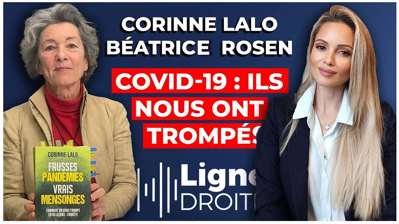 "Toute la politique de gestion du Covid a été absurde !" - Corinne Lalo ...