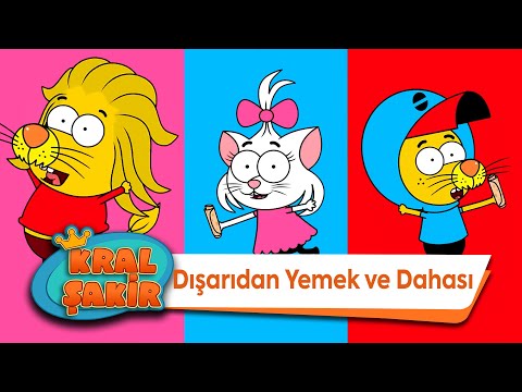 Dışarıdan Yemek ve Dahası - Kral Şakir