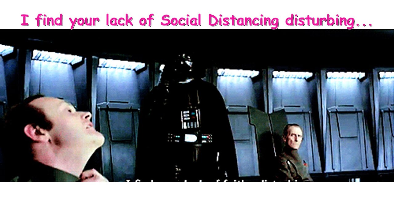 🤣 Darth Vader's 'social distancing' and Covid-19 response (big LOL) 🤣 ...