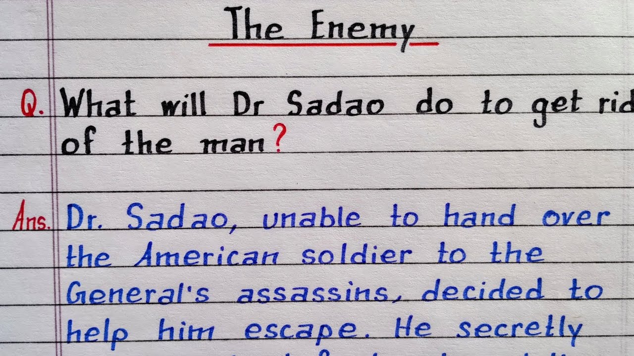 What will Dr Sadao do to get rid of the man? The Enemy | Class 12 ...