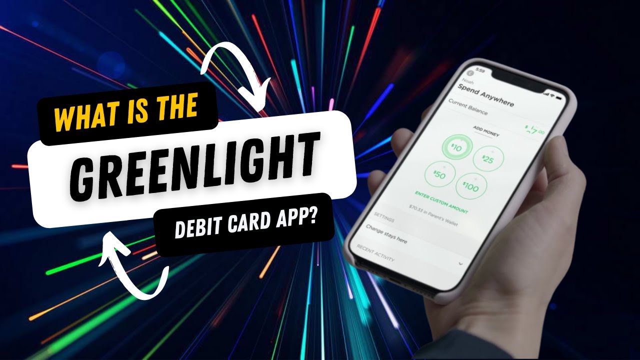 What is the Greenlight Debit Card App? Teach Your Kids Financial ...