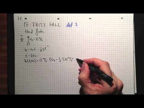 Fysikk 1 1F Fritt fall Del 3 - YouTube
