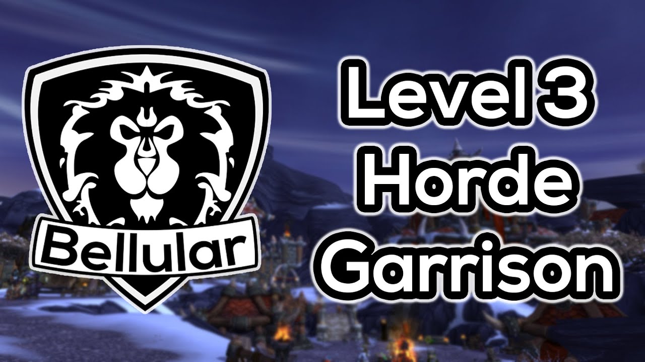 Fullly Upgraded Level 3 Horde Garrison Preview - Warlords of Draenor ...