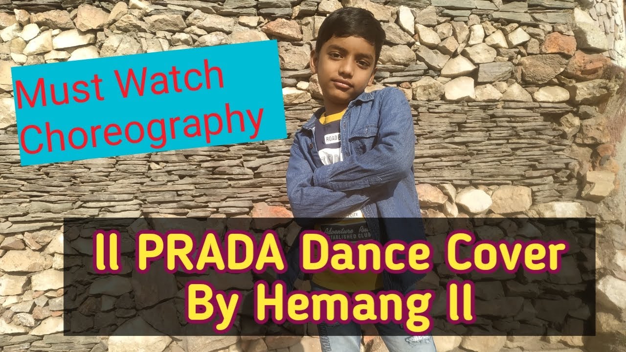 PRADA Dance Cover by Hemang || Bollywood Style || GM Dance Center ...