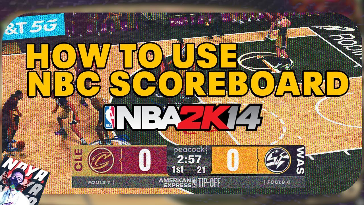 HOW TO USE NBC SCOREBOARD (NBA2K14) - YouTube