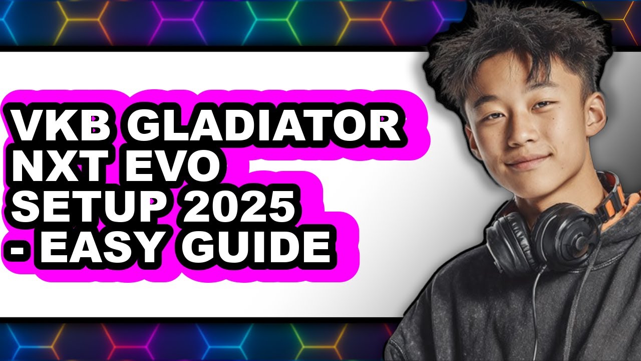 VKB Gladiator NXT Evo Setup 2025 - Easy Guide - YouTube