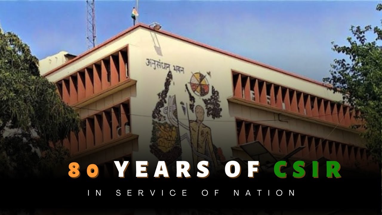 80 Years of CSIR: In the Service of Nation - YouTube