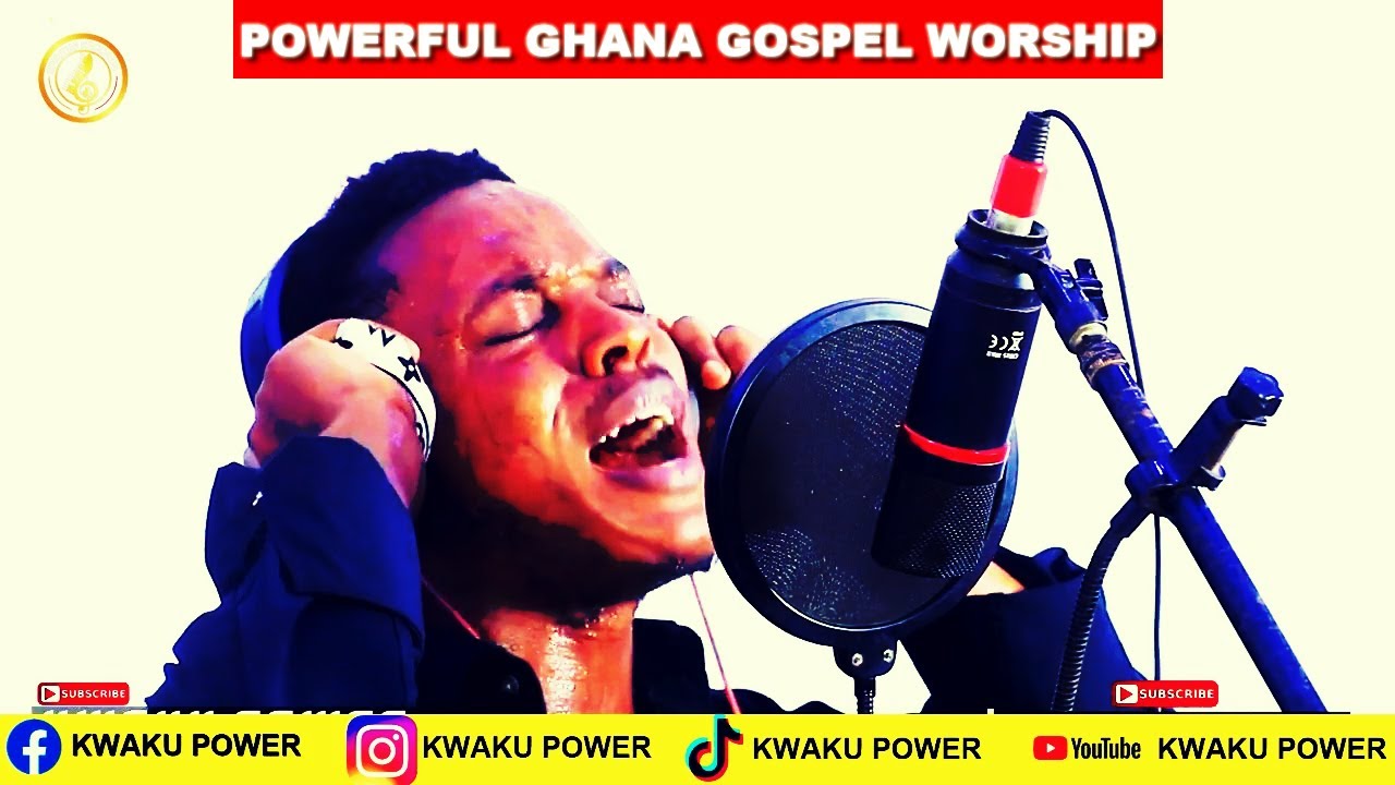 Kwaku Power - Ghana Gosple Worship | Powerful Worship Medley - YouTube