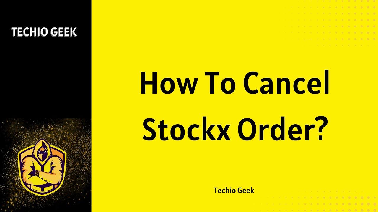 How To Cancel Stockx Order? - YouTube