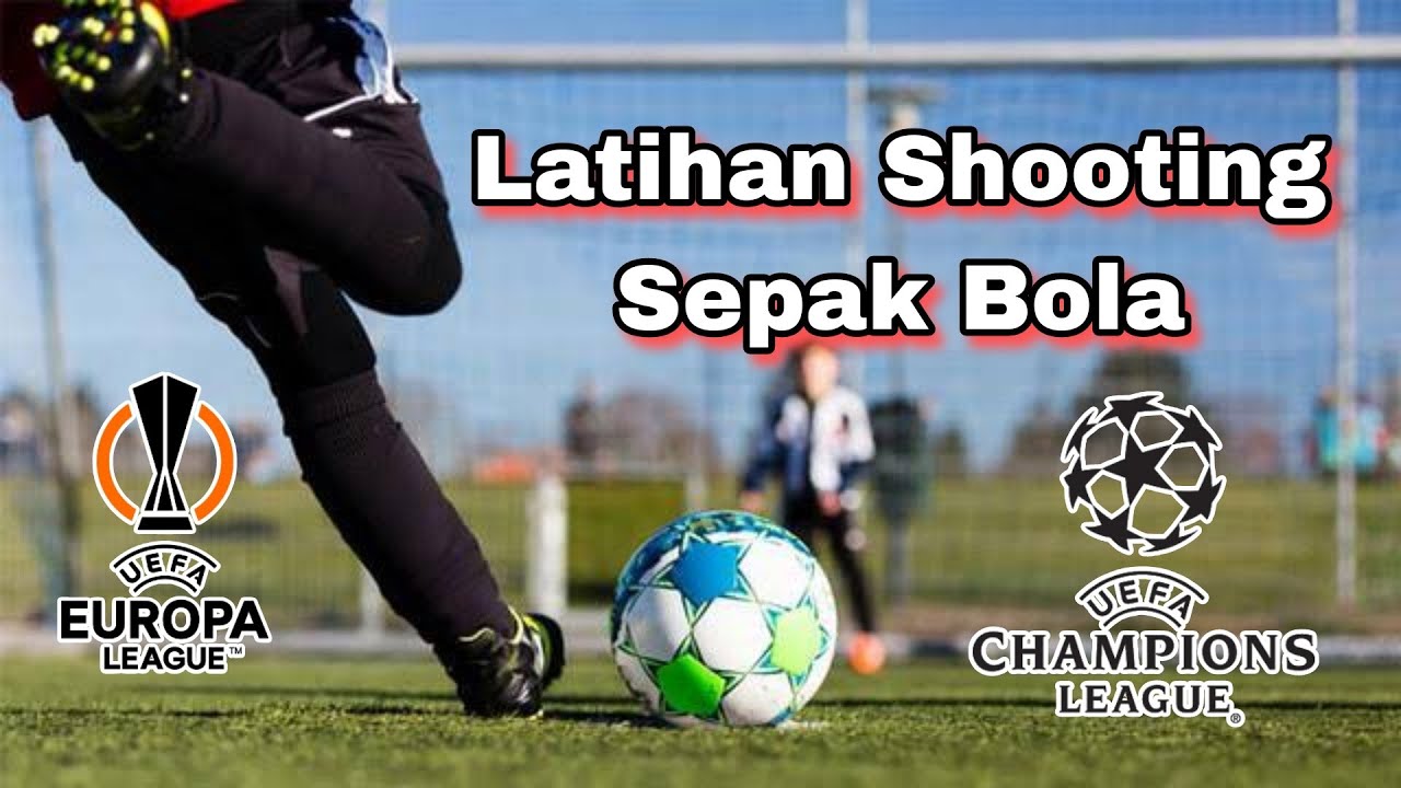 Latihan Teknik Dasar Shooting Bola - Permainan Sepak Bola - YouTube
