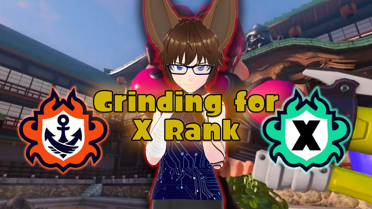 Day One grinding for X Rank - YouTube