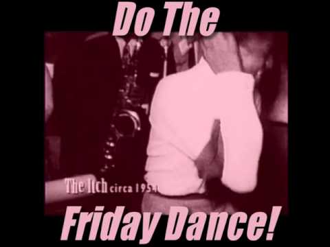 Do the Friday Dance! - YouTube