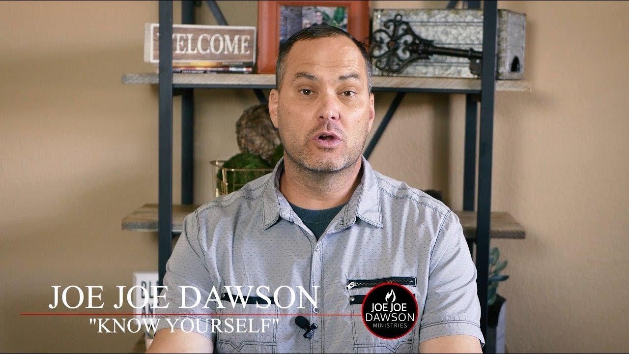 Know Yourself | Joe Joe Dawson - YouTube