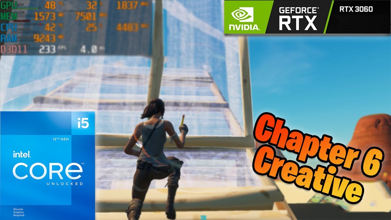 RTX 3060 + I5-12600k Fortnite | Chapter 6 *Creative* Performance Mode ...