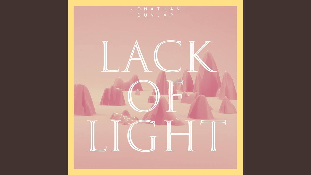 Lack of Light - YouTube