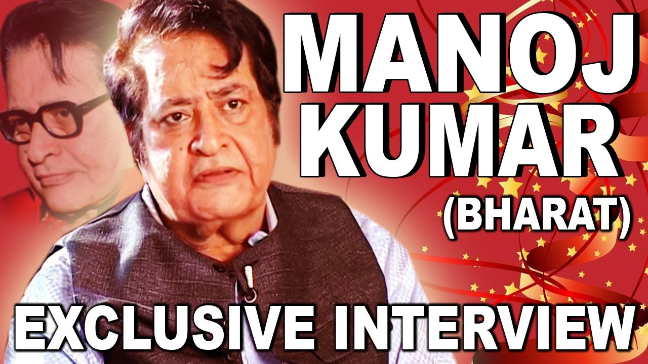 Manoj Kumar Bharat Exclusive Interview I Rudraksha Telefilms - YouTube