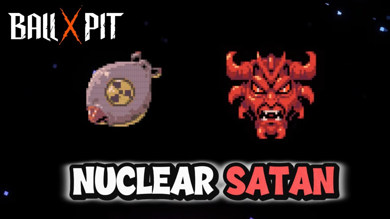 I Fused a Nuclear Bomb with SATAN | Ball X Pit - YouTube