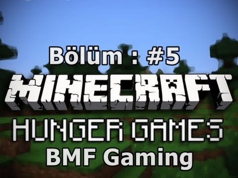 Türkçe Hunger Games - (Açlık Oyunları) Bölüm 5 - BMF Gaming