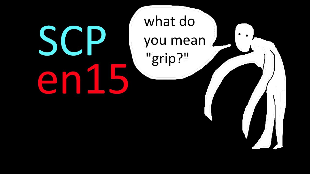 SCP EN-15 - YouTube