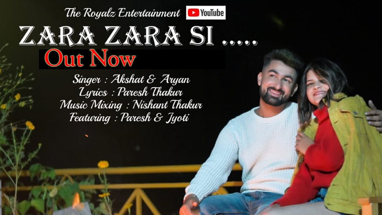 ZARA ZARA SI..||HINDI LOVE SONG|| THE ROYALZ ENTERTAINMENT || - YouTube