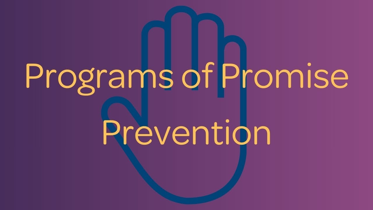 Programs of Promise • Prevention - YouTube