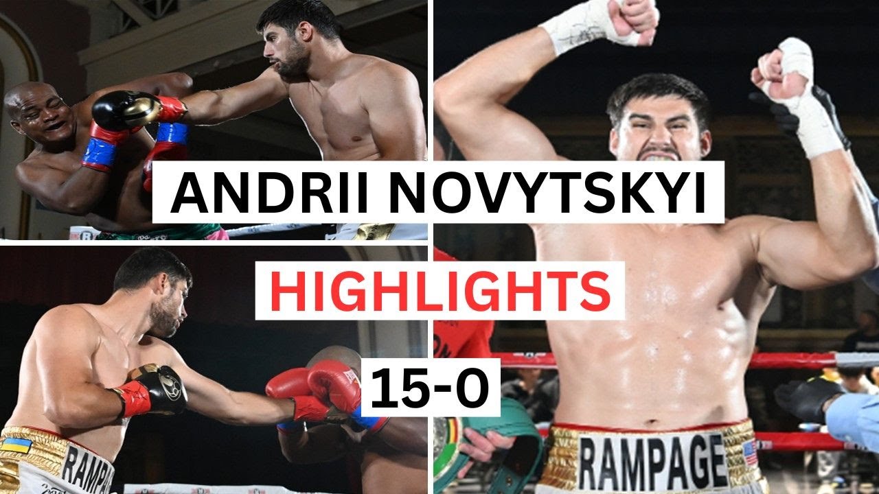 Andrii Novytskyi (15-0) Highlights & Knockouts - YouTube