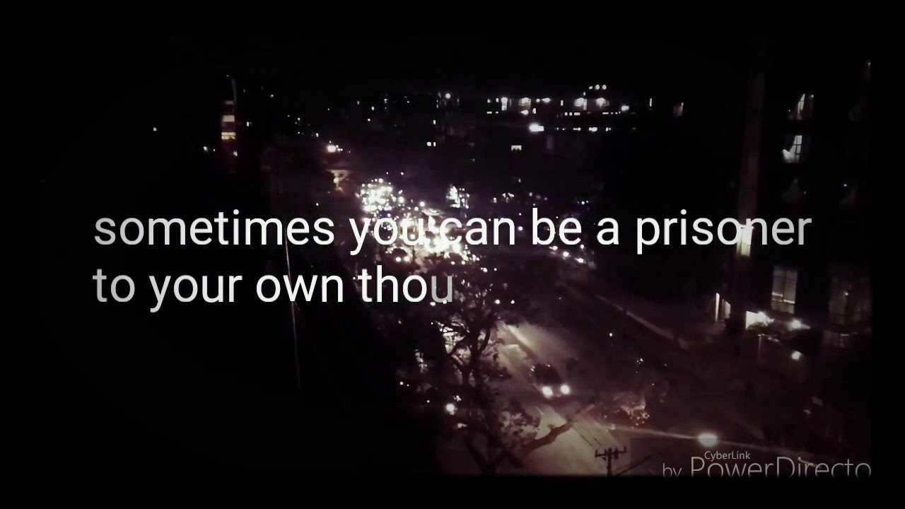Being a prisoner to your own thoughts... - YouTube