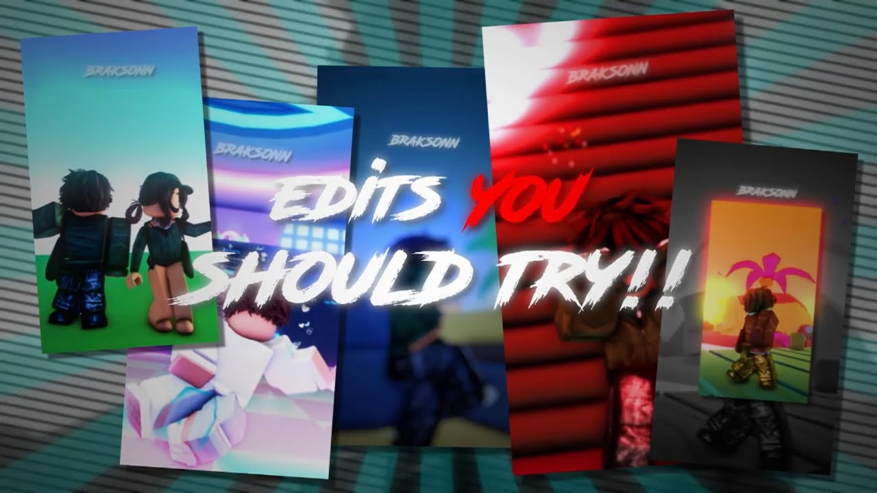 ROBLOX EDIT IDEAS YOU SHOULD TRY🫵🏽🤯‼️ - YouTube
