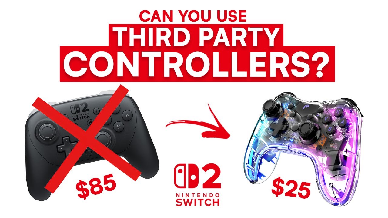 DO THIRD PARTY CONTROLLERS WORK WITH THE NINTENDO SWITCH 2? - YouTube