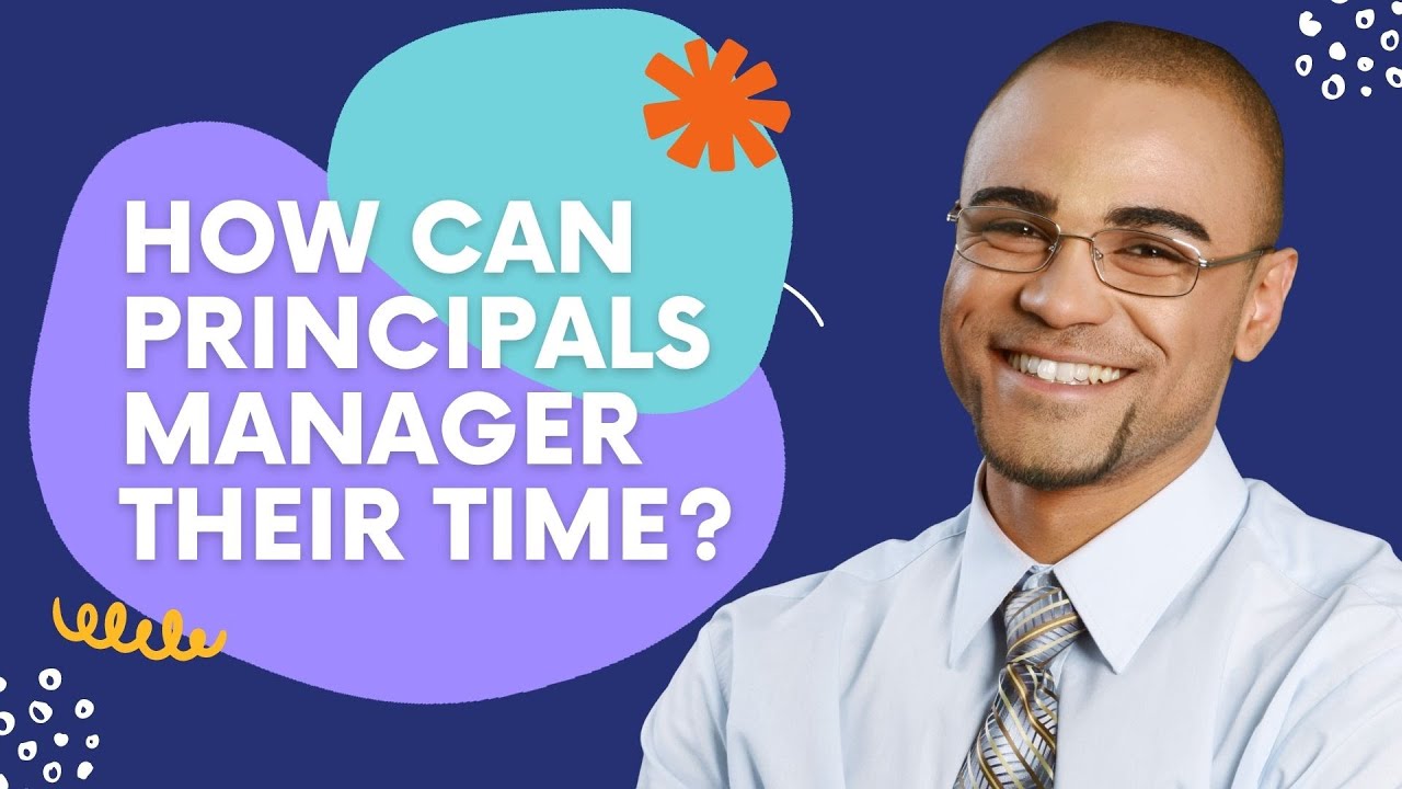 How can principals manage their time? - YouTube