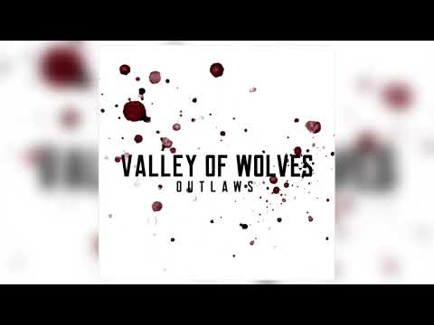 Valley Of Wolves - \