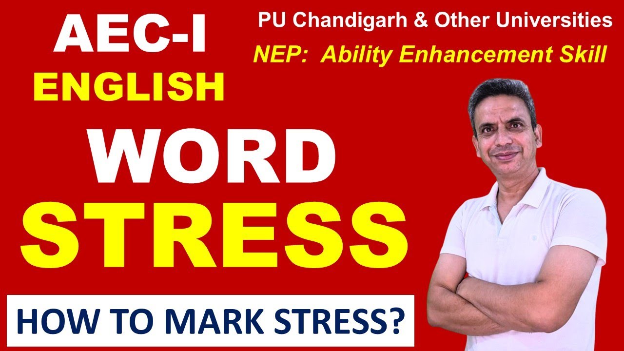 Word Stress, Stress, Accent: Learn how to mark Stress in Words, AEC 1st ...