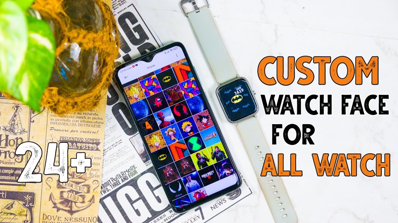 Custom Watch Face For All Watch | Custom Watch Face | Custom Watch ...