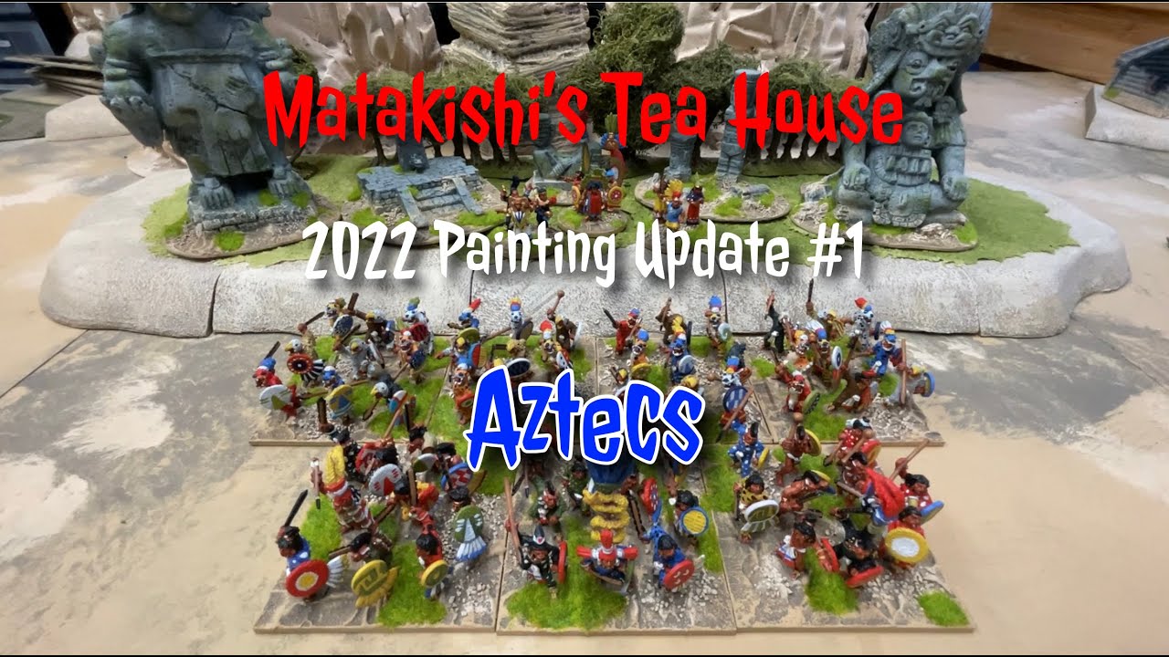 2022 Painting Update #1 Aztecs - YouTube