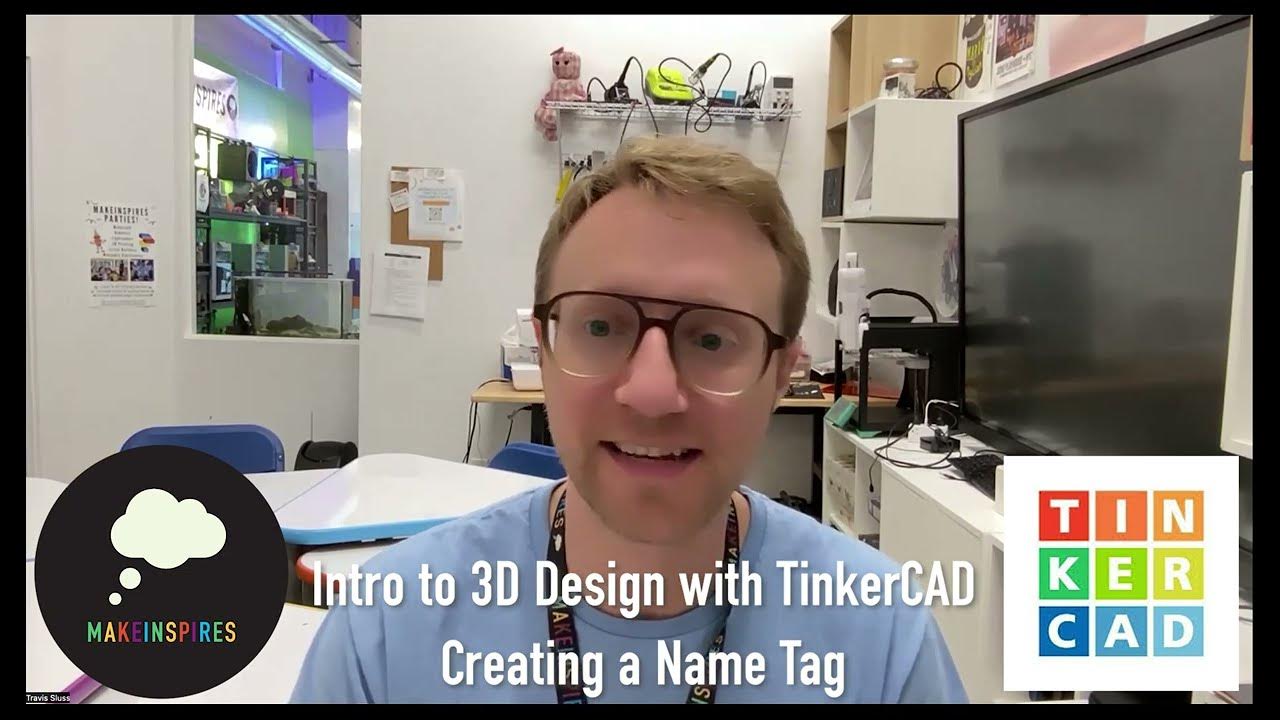 Intro to 3D Design with TinkerCAD: Creating a Name Tag - YouTube